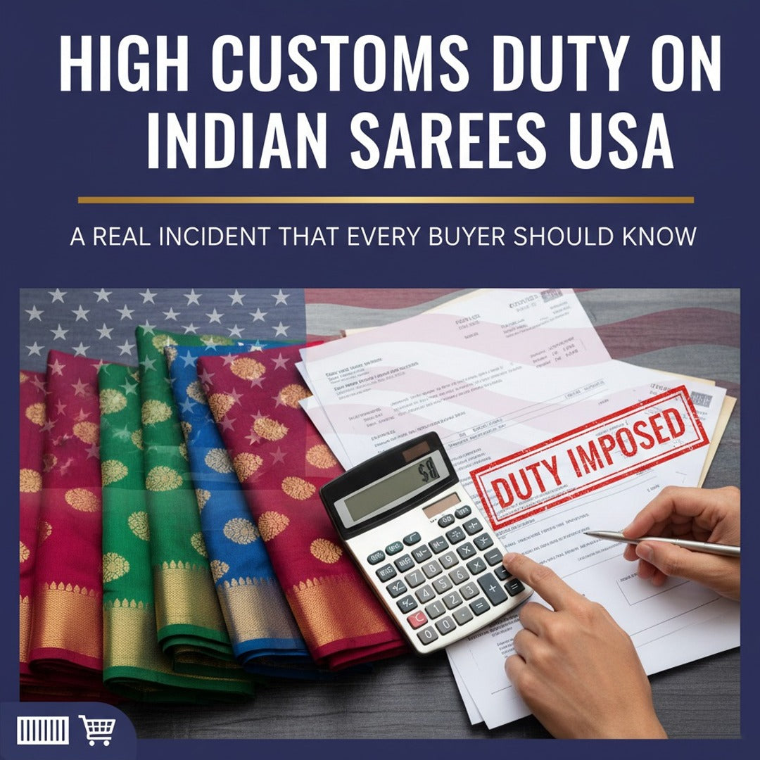High Customs Duty on Indian Sarees USA – Mohsin Textiles